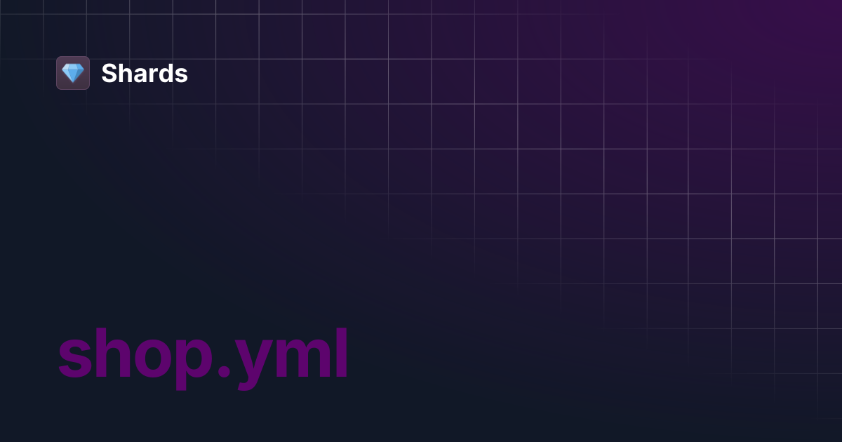 shop.yml | Shards